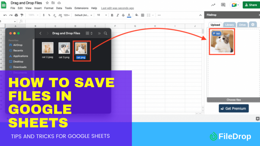 How To Save Files In Google Sheets FileDrop